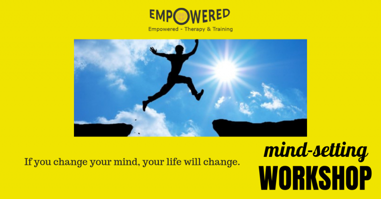 Mind Setting Workshop | Best Mind Setting Workshop | Empowered